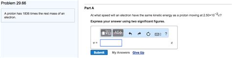 Solved Problem Part A A Proton Has Times The Rest Chegg Com