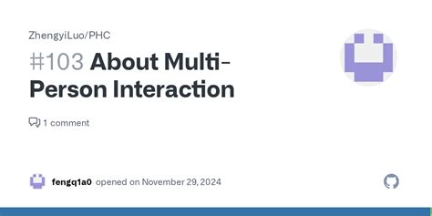 About Multi Person Interaction Issue ZhengyiLuo PHC GitHub