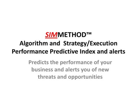Simmethod Strategy Execution Performance Predictive Index Ppt