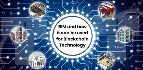 bim and how it can be used for blockchain technology tesla