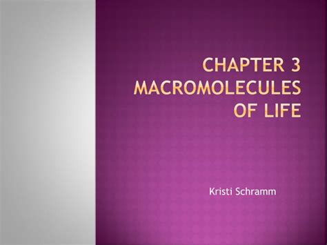 Ppt Chapter 3 Macromolecules Of Life Powerpoint Presentation Free Download Id 2308760