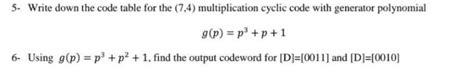 solved 5 write down the code table for the 7 4