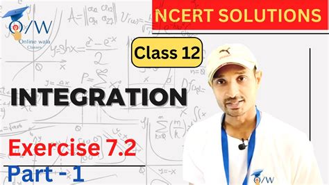 Integration Class 12 Integrals Ncert Chapter 7 2 Part 1 Board 2023