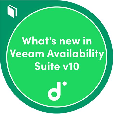 Whats New In Veeam Availability Suite V10 Credly