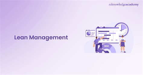 Lean Management Definition Benefits And Key Concepts