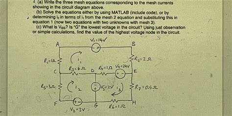solved 4 a write the three mesh equations corresponding