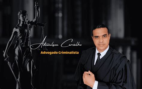 Advogado Criminalista Rj E Sp 24h Dr Ademilson Carvalho