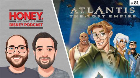 81 Atlantis The Lost Empire And Other 2001 Memorable Moments Honey