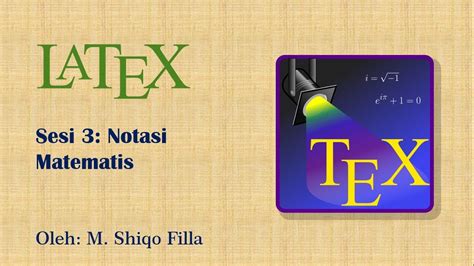Latex3 Notasi Matematis Youtube