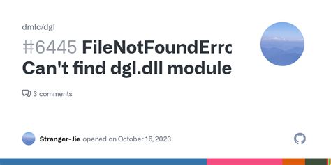 FileNotFoundError Can T Find Dgl Dll Module Issue 6445 Dmlc Dgl GitHub