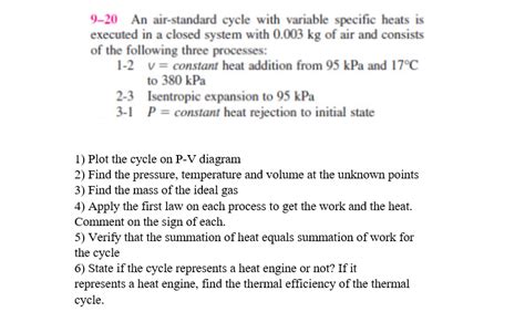 solved 9 20 an air standard cycle with variable specific