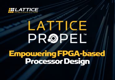 Lattice Semiconductor The Low Power FPGA Leader