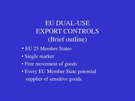 Ppt Eu Dual Use Export Controls Brief Outline Powerpoint Presentation Id1722653