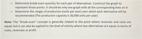 Solved Determine Break Even Quantity For Each Pair Of Chegg