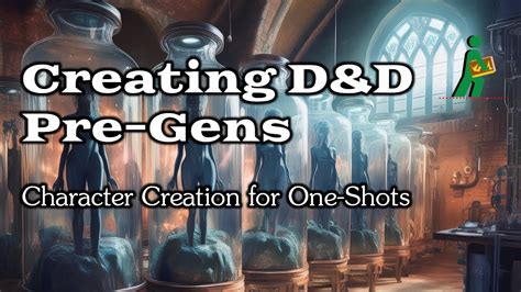 Creating Dandd Pre Gens Character Creation For One Shots Wandering Dms S06 E28 Youtube