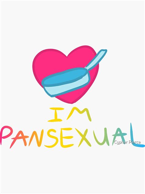 Im Pan Sexual Sticker By Vilet Redbubble