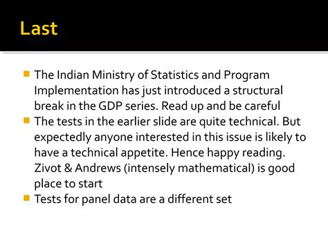 Structural Breaks Unit Root Tests And Long Time Series Ppt