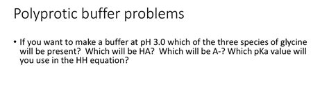 Solved Polyprotic Buffer Problemsif You Want To Make A