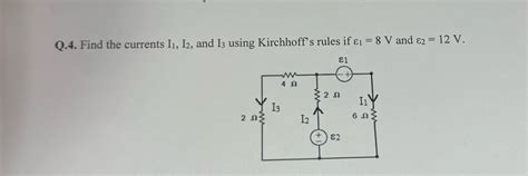 solved q 4 ﻿find the currents i1 i2 ﻿and i3 ﻿using