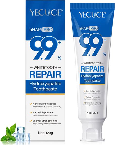 10 Nano Hydroxyapatite Toothpaste Restore Strengthen