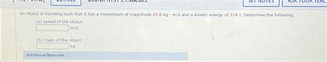 solved an object is traveling such that it has a momentum of