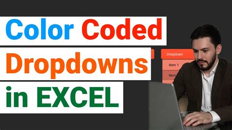 Transform Your Data Color Coded Dropdowns In Excel Youtube