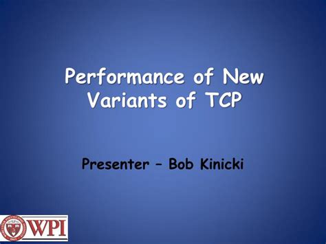Ppt Performance Of New Variants Of Tcp Powerpoint Presentation Free Download Id3553205