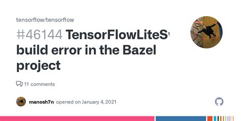 TensorFlowLiteSwift Build Error In The Bazel Project Issue 46144