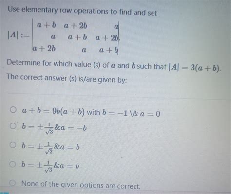 solved use elementary row operations to find and