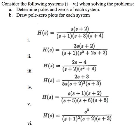 Solved Consider The Following Systemsi Vi When Solving