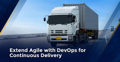 How To Ensure Continuous Delivery With Agile And DevOps DEVOPSdigest