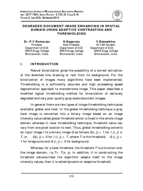Degraded Document Image Enhancing In Spatial Domain Using Adaptive Contrasting And Thresholding