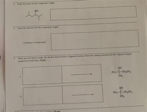 Solved 1 Write The Name For The Compound 3 Pts Oh 2 Draw