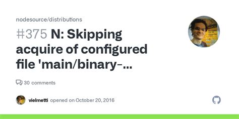 N Skipping Acquire Of Configured File Mainbinary Arm64packages As