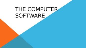 THE COMPUTER SYSTEM SOFTWARE PART By All Educators Center