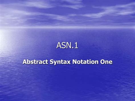 ppt asn 1 powerpoint presentation free download id 4197063