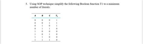 Solved 5 Using Sop Technique Simplify The Following Boolean