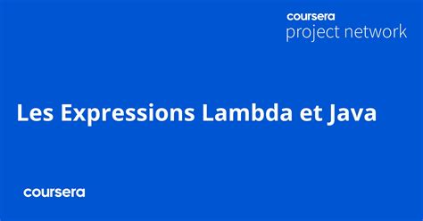 Les Expressions Lambda Et Java Coursya
