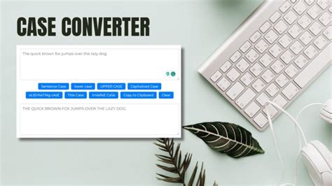 Case Converter Free Online Text Case Changer