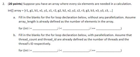 Solved Points Suppose You Have An Array Where Every Six Chegg