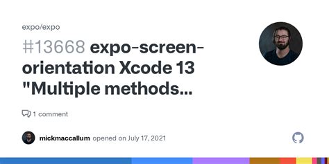 Expo Screen Orientation Xcode 13 Multiple Methods Named Orientation Found With Mismatched
