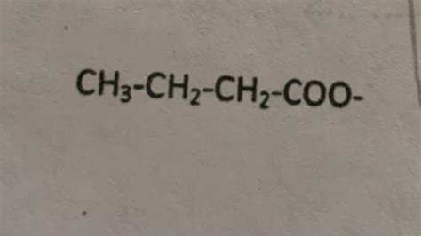 Solved Ch3 Ch2 Ch2 Coo Do Lewis Structure 3d Structure