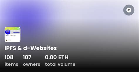 ipfs and d websites collection opensea