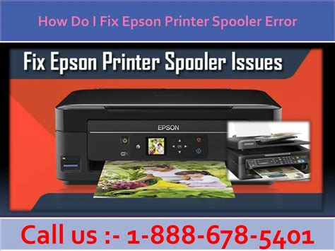 PPT How Do I Fix Epson Printer Spooler Error 1 888 678 5401