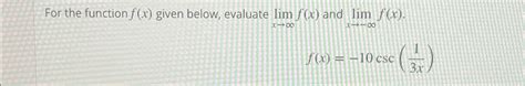 solved for the function f x ﻿given below evaluate