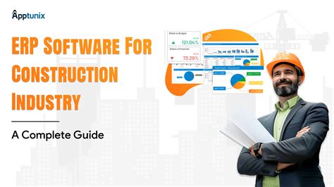 Erp Software For Construction Industry A Complete Guide