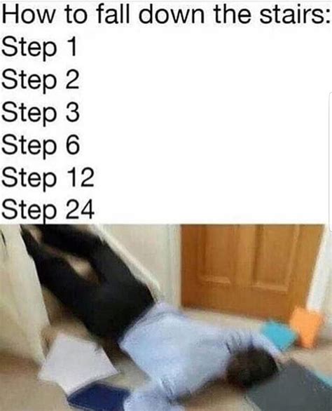 Stair Fall Memes