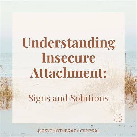 Understanding Insecure Attachment Signs And Solutions