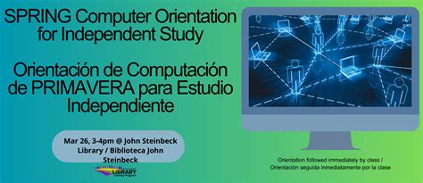 JSL SPRING Independent Study Computer Class Orientation Salinas Public Library