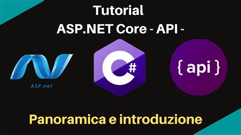 Lezione Panoramica E Introduzione Corso In Italiano Di ASP NET Core API In C C Sharp